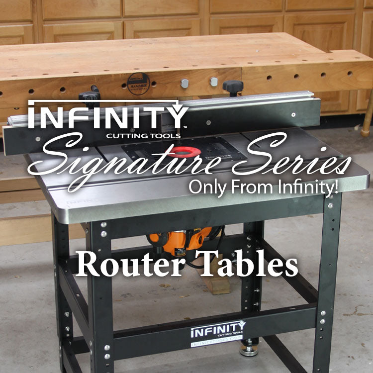 Infinity Signature Series: Router Tables – Infinity Cutting Tools